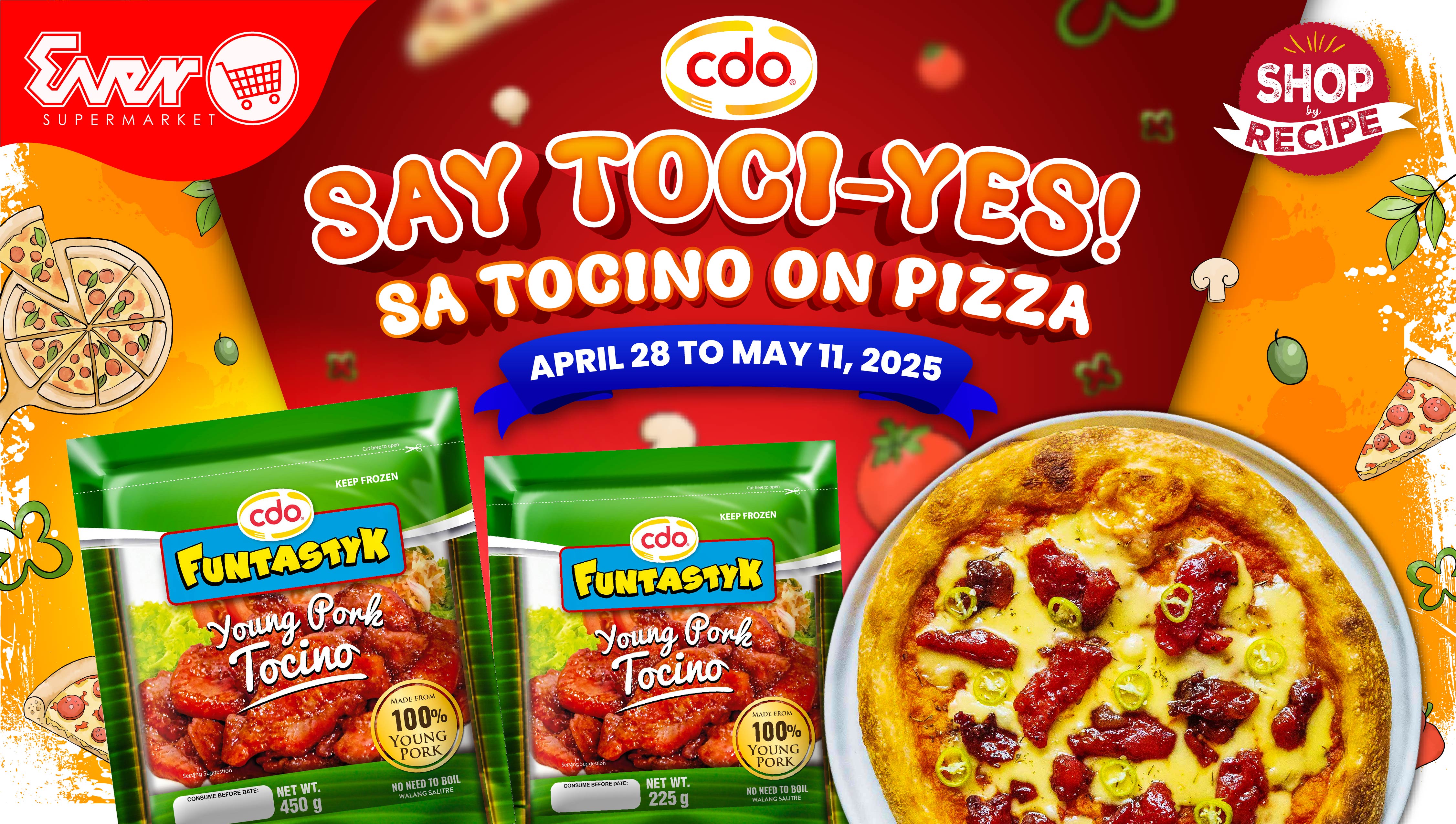 Tocino Pizza – Ever Supermarket2